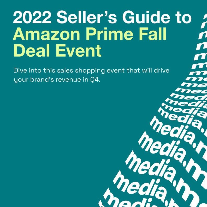 2022 Seller’s Guide to the Amazon Prime Early Access Sale | Orca Pacific